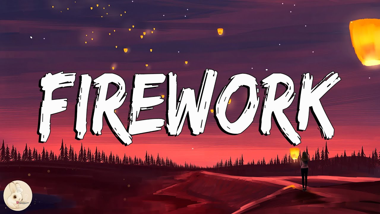 Katy Perry - Firework (Lyrics) - YouTube