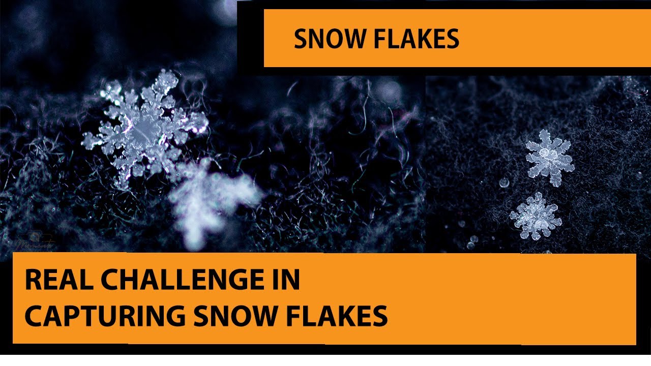 SNOW FLAKES PHOTOGRAPHY | REAL CHALLENGE | WHAT'S GEAR FOR THIS? | PART ...