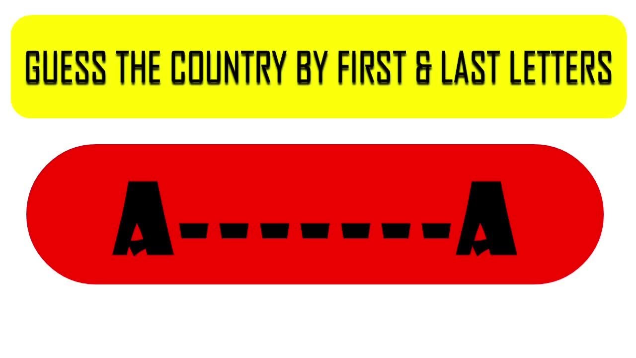 Guess the Country by First and Last Letters | @riddlenuhaa - YouTube