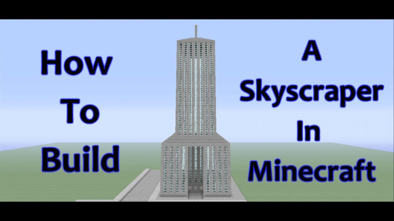 Minecraft Skyscraper Xbox