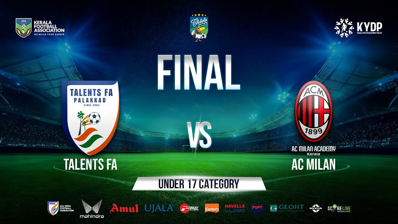 TALENTS FC vs AC MILAN | CHAKOLAS GOLD TROPHY | KERALA FOOTBALL ...