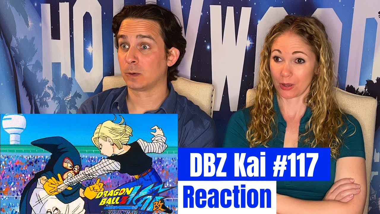 Dragon Ball Z Kai #117 Reaction | Android 18 vs Mighty Mask - YouTube
