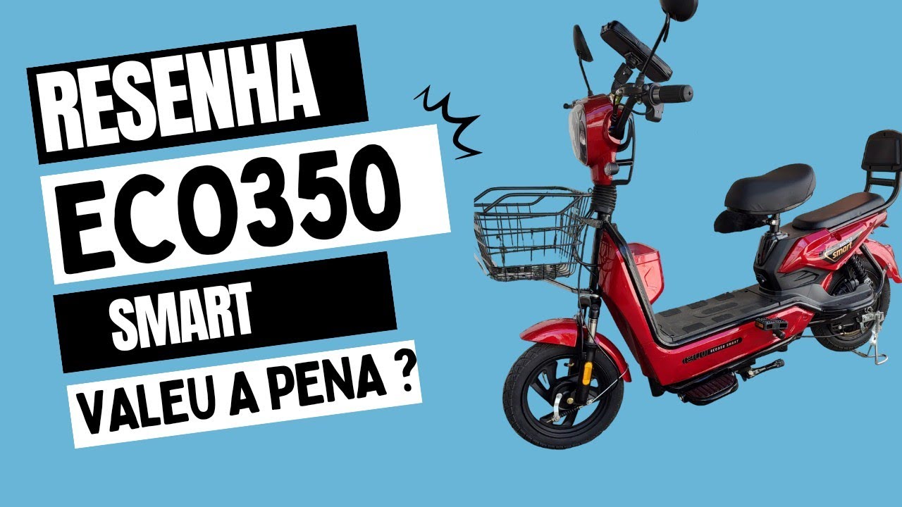 Resenha da eco 350 smart sera que valeu a pena? - YouTube