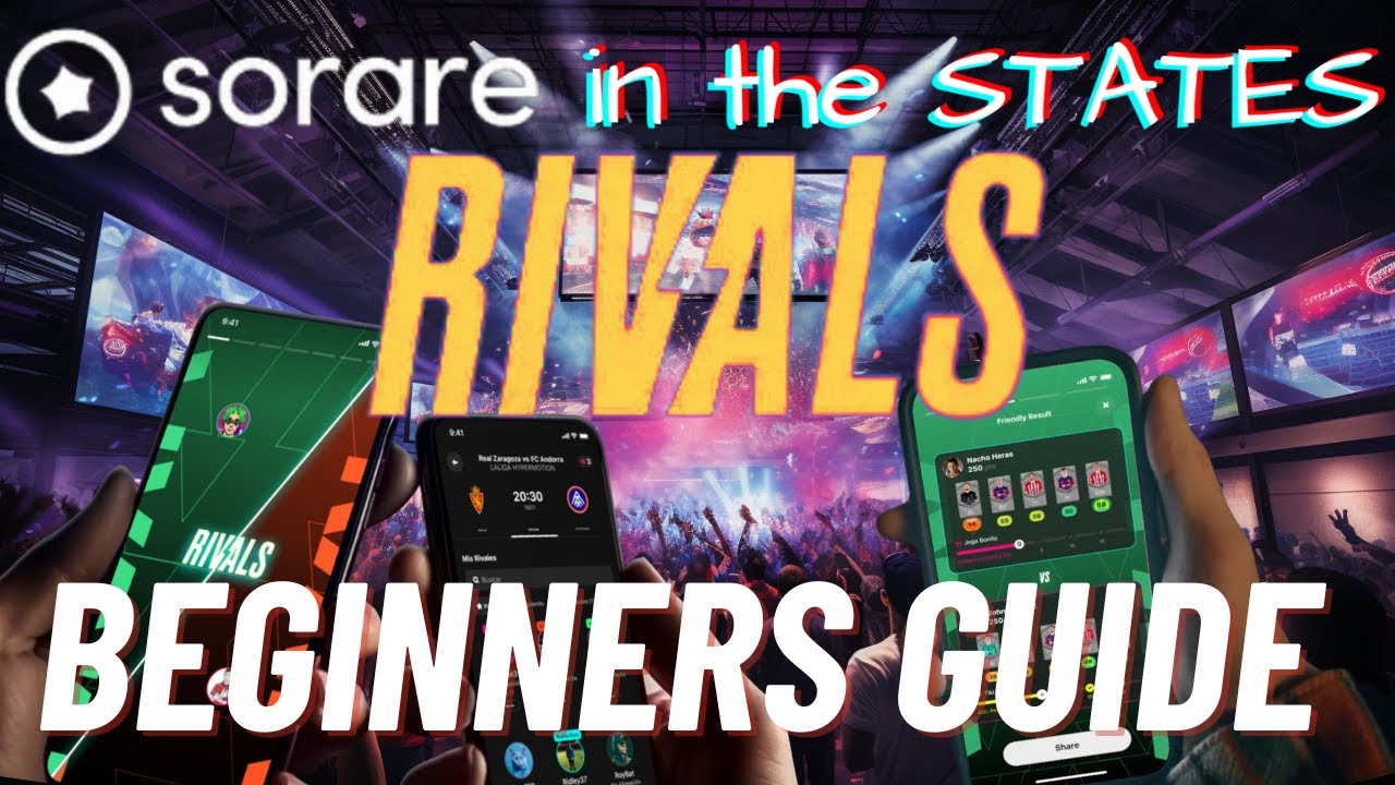 Sorare Rivals: A Beginners Guide - YouTube