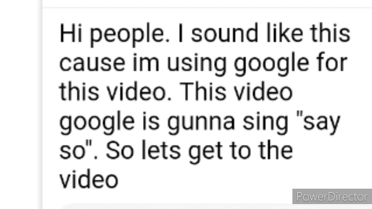 GOOGLE SINGS SAY SO - YouTube