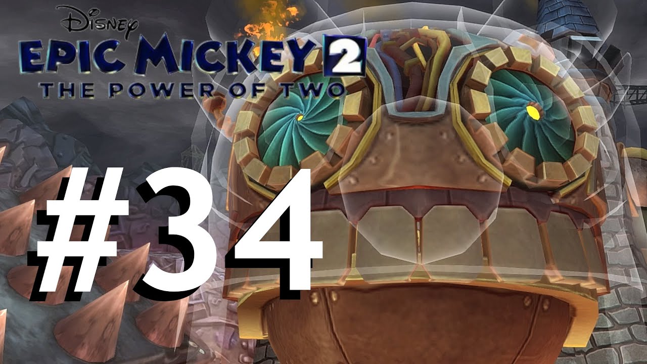 Disney Epic Mickey 2 Odc. 34 - Czwarty Boss? - YouTube