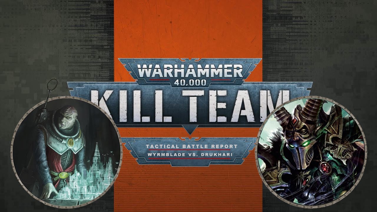 KILL TEAM 2021 TACTICAL BATTLE REPORT. Wyrmblade Vs. Drukhari - YouTube