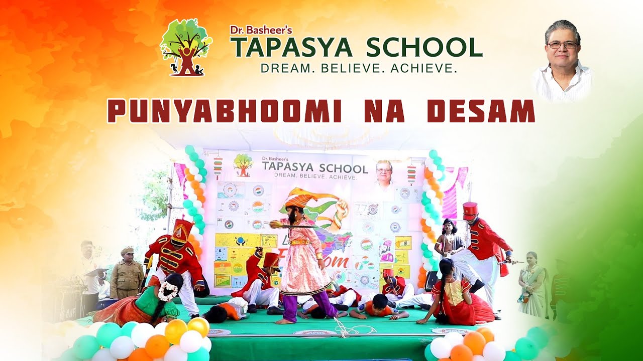 Punyabhoomi Na Desam Dance Performance by Dr.Basheer’s TAPASYA SCHOOL ...