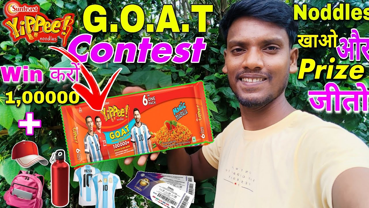 Sunfeast Yippee GOAT Contest Offer Win ₹1,00000/ Yippee GOAT Winning ...
