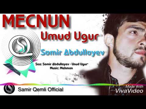 Mecnun -Umud Ugur & Samir Qemli ( Abdullayev )