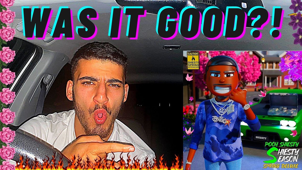 POOH SHIESTY - SHIESTY SEASON SPRING DELUXE ALBUM REACTION/REVIEW - YouTube