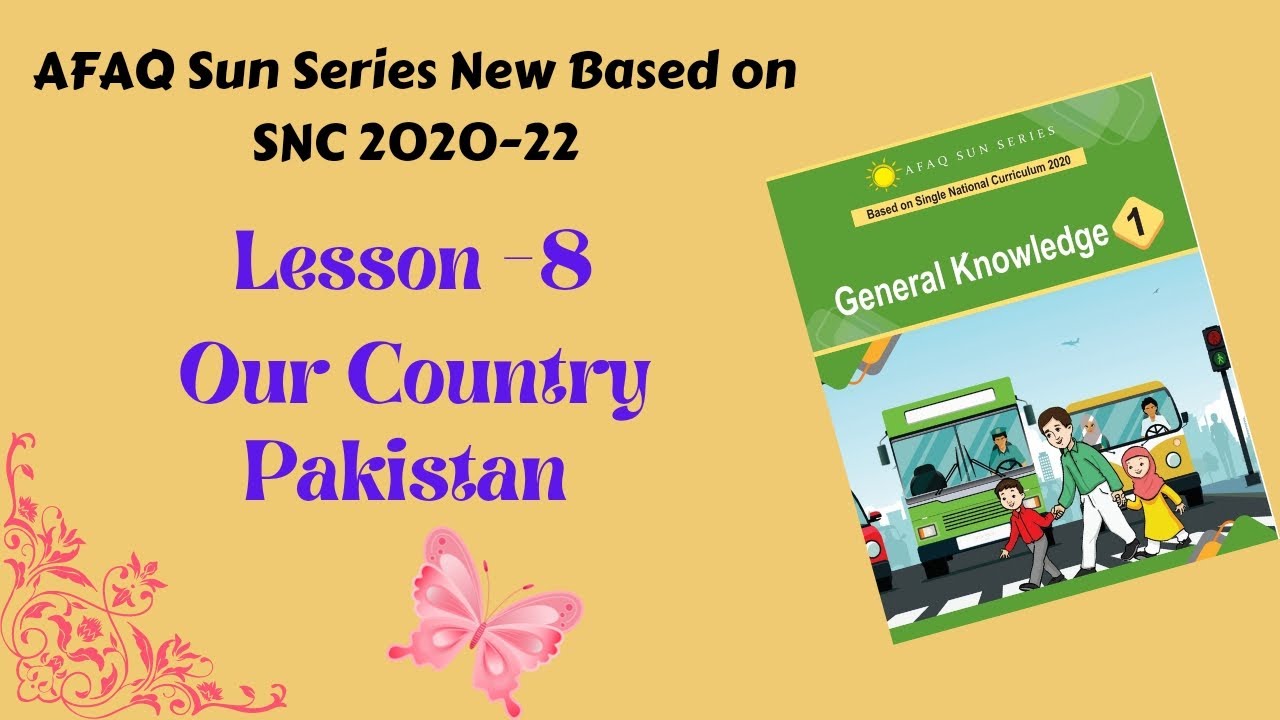 AFAQ General Knowledge Class 1 Unit 8 Our Country Pakistan Sun Series ...