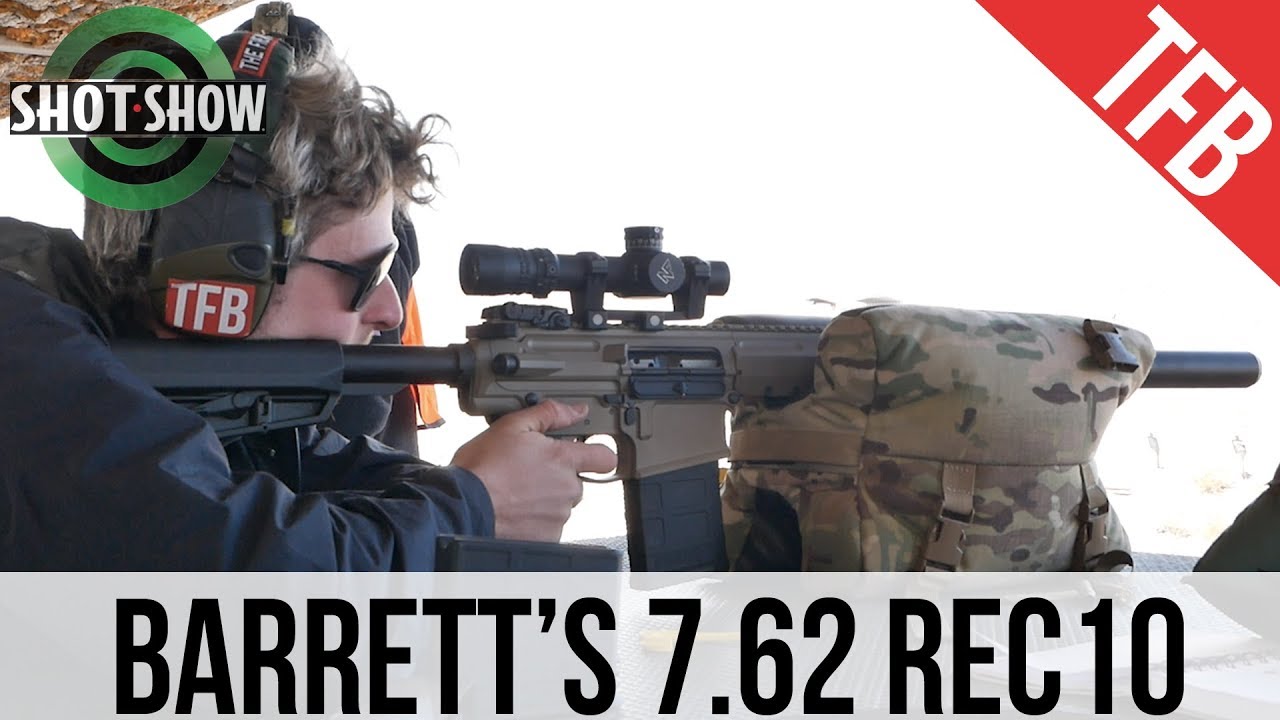 [SHOT Show 2019] Barrett's Entry into the 7.62 Field: The REC-10 - YouTube