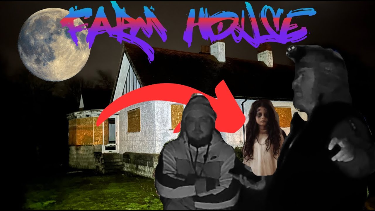 HAUNTED FARM HOUSE/ PARANORMAL ENCOUNTER - YouTube