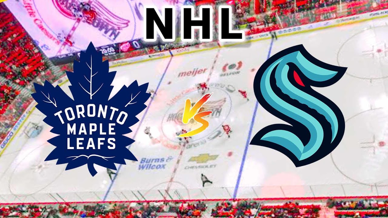 Toronto Maple Leafs vs Seattle Kraken | 2025 NHL Play by Play Live ...