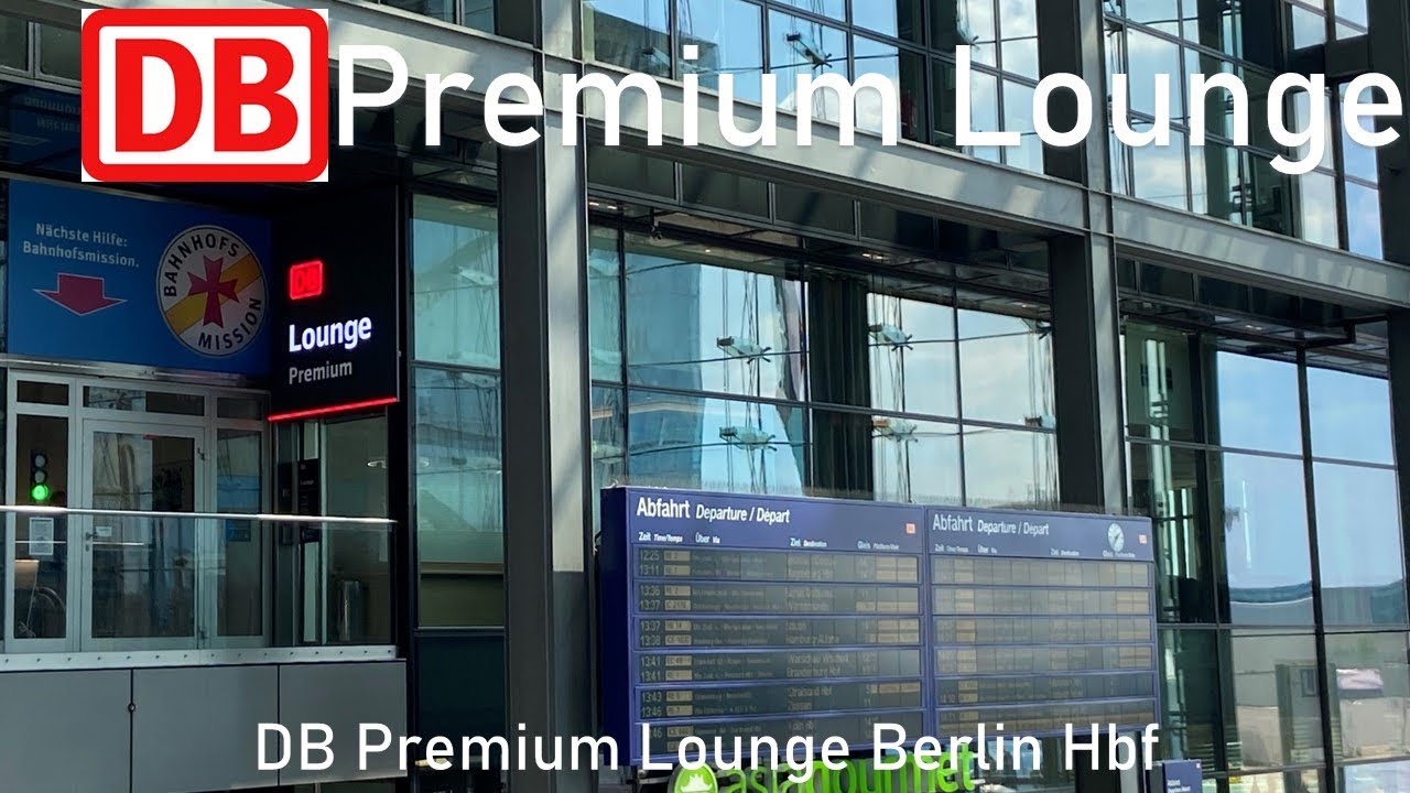 DB Lounge: DB Premium Lounge Berlin Hbf - YouTube