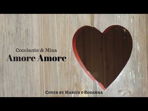 Amore Amore (Cocciante & Mina) - Cover by Marius e Rosanna