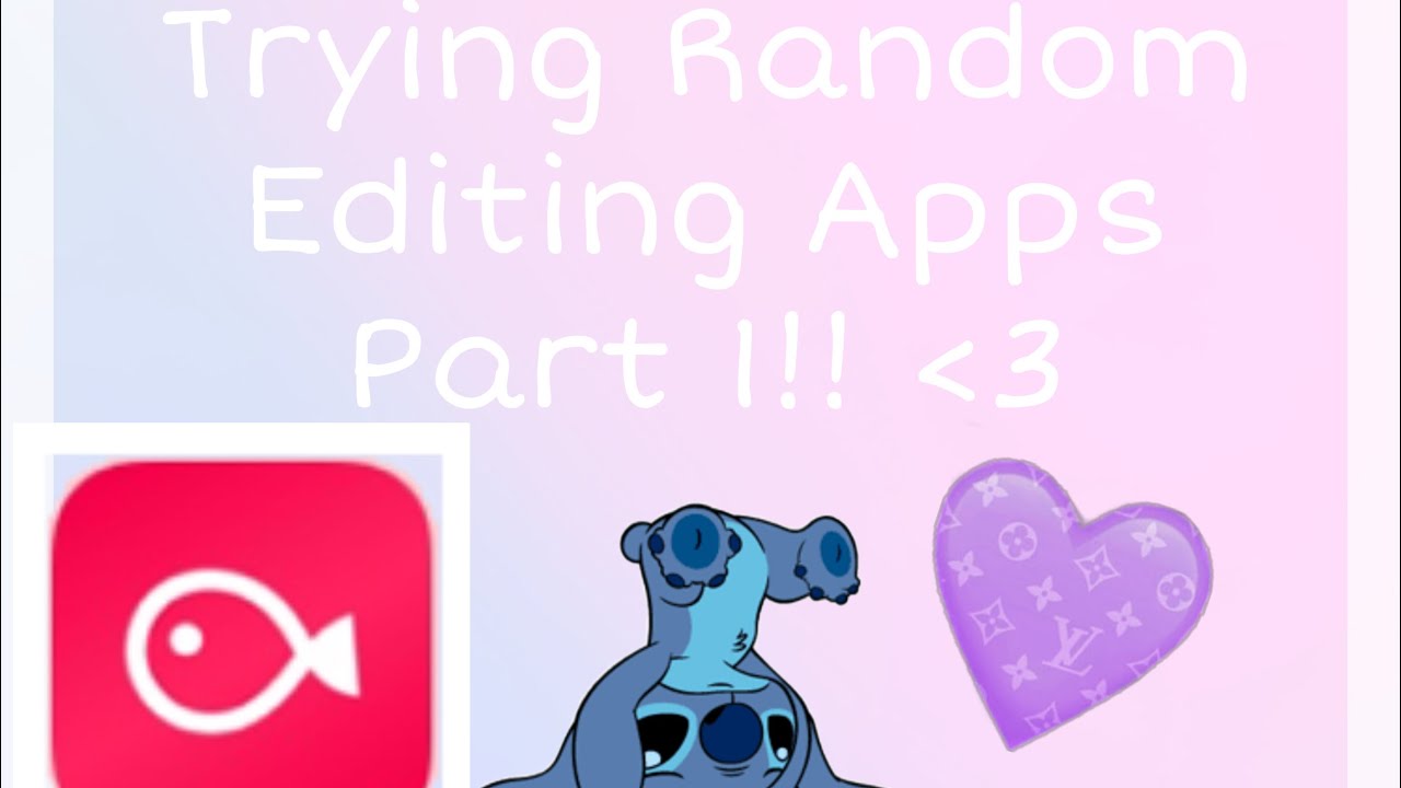Trying Random Editing Apps ||Part 1 - YouTube
