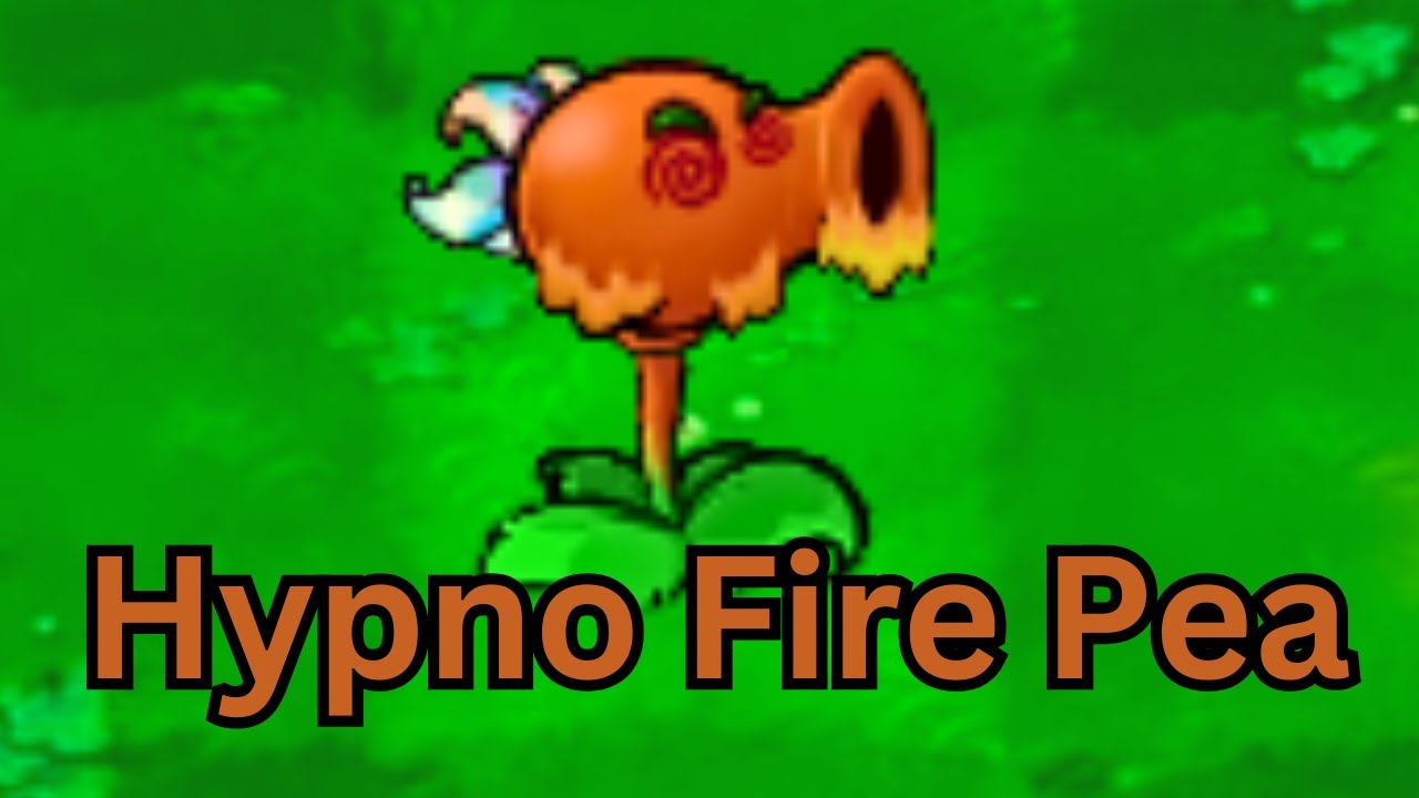 Plant vs Zombies - Hypno Fire Pea | New Plant in Plant vs Zombies - YouTube