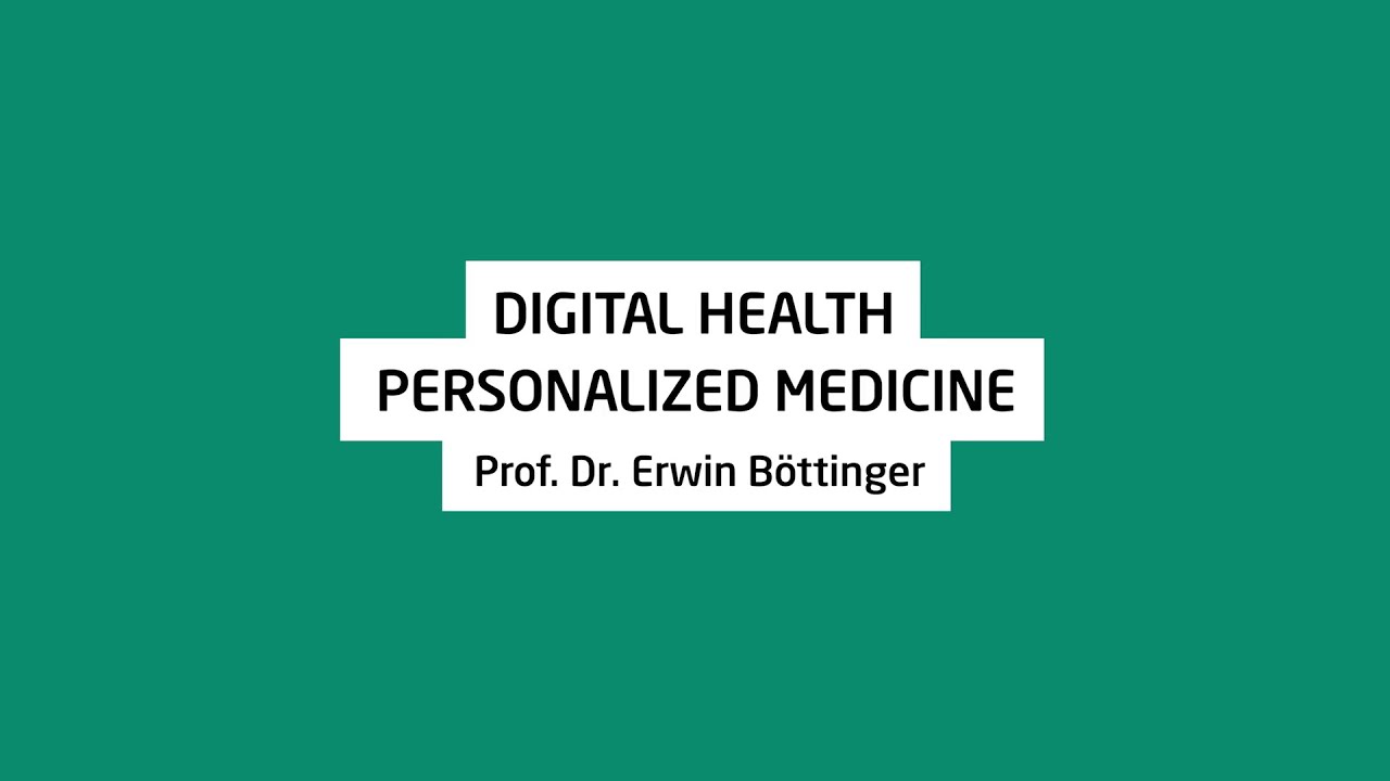Digital Health - Personalized Medicine: HPI Research Group | HPI-TV ...