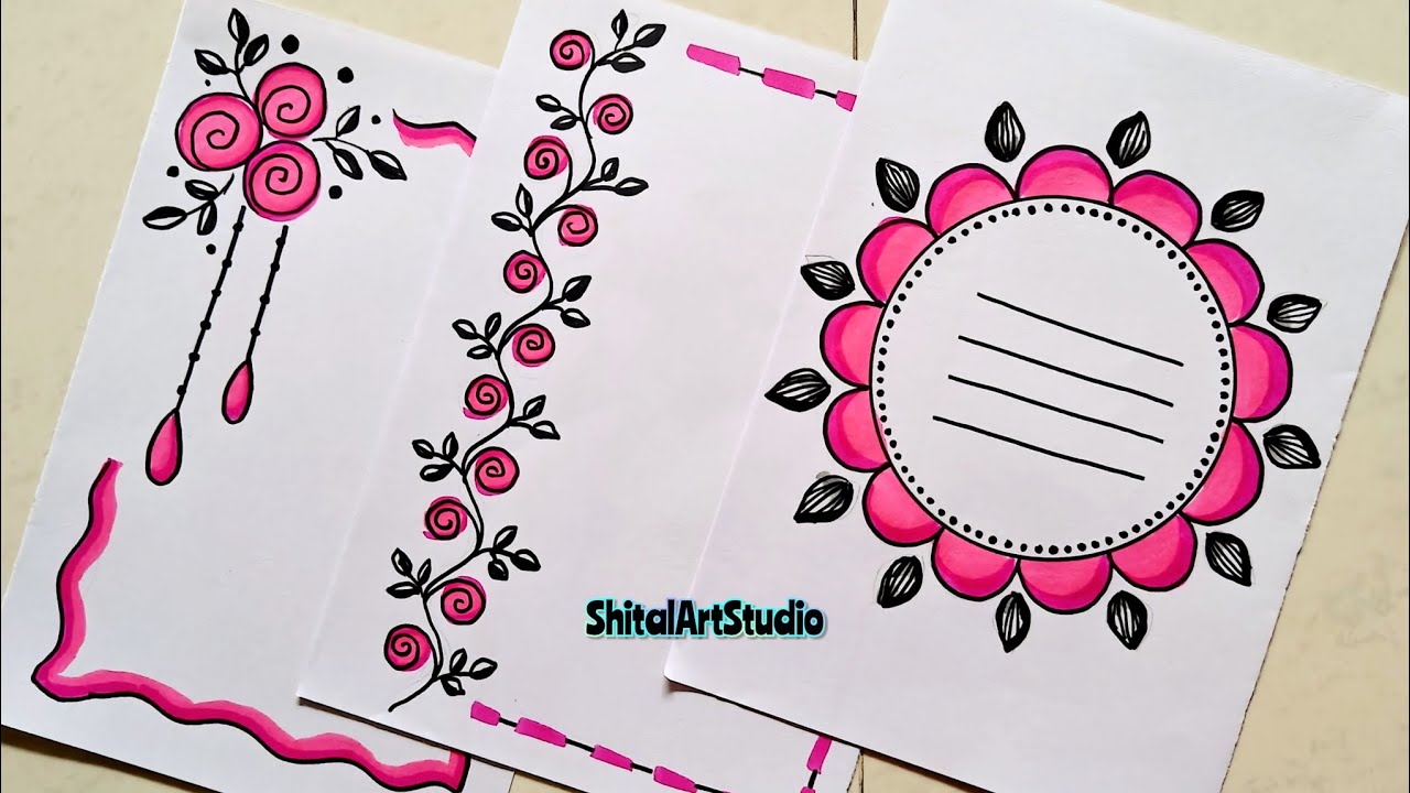 3 BEAUTIFUL BORDER DESIGNS/PROJECT WORK DESIGNS/A4 SHEET/FILE/FRONT ...