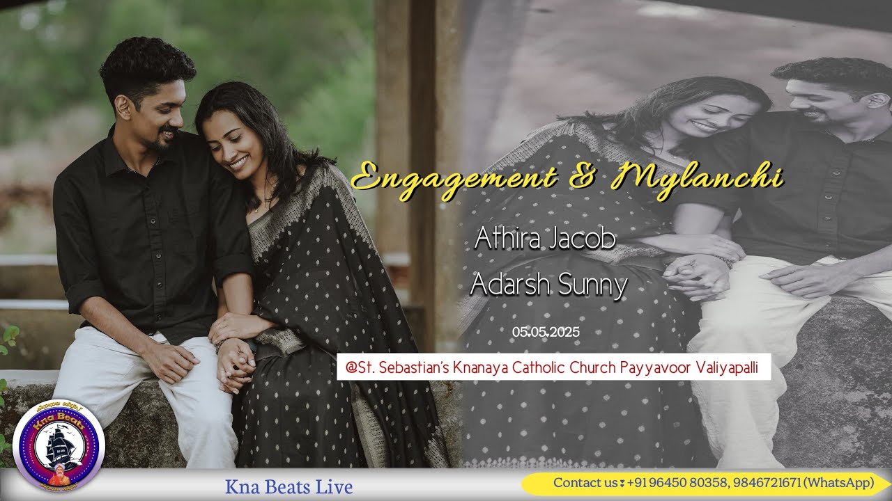 Engagement & Mylanchi| Athira Jacob& Adarsh Sunny| Payyavoor Valiyapali ...