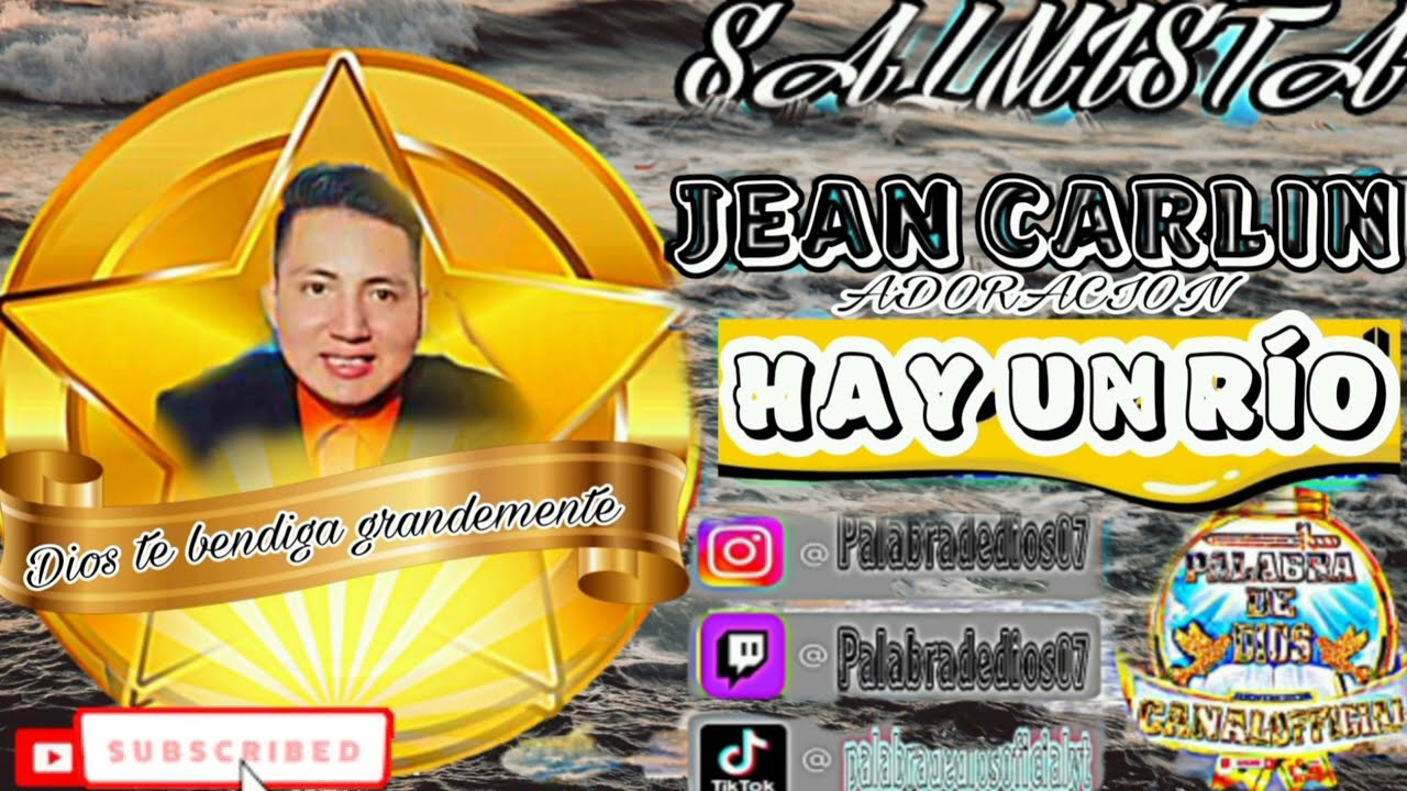 SALMISTA JEAN CARLIN ADORACION HAY UN RÍO QUE VIENE DE TI 2022 VOL2 ...