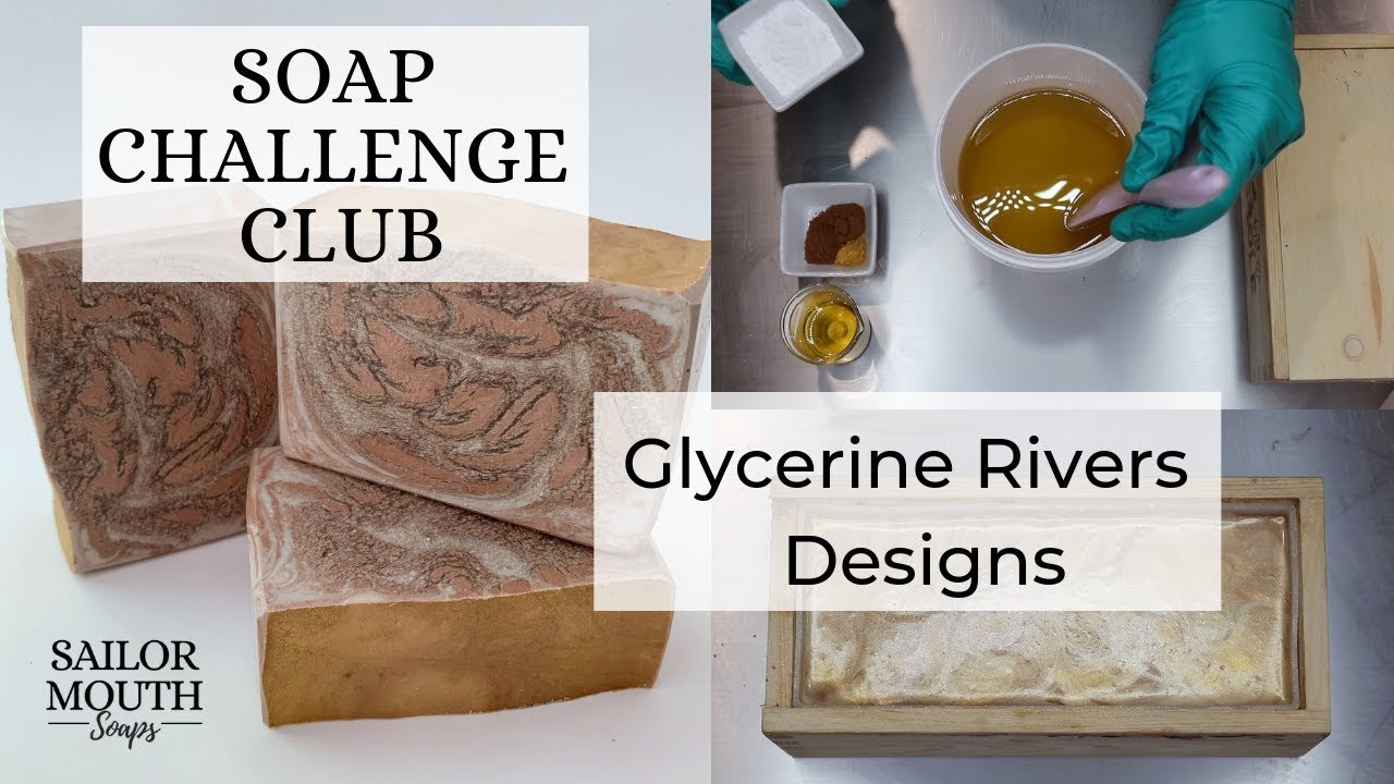 Soap Challenge Club Entry Glycerin Rivers Design SAILORMOUTHSOAPS - YouTube