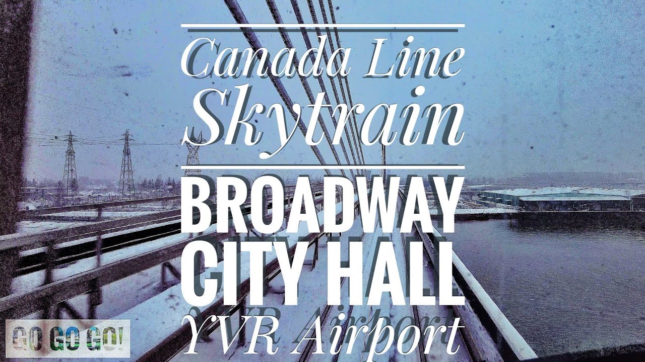 Vancouver SkyTrain Ride - Canada Line🇨🇦 - Broadway-City Hall - YVR ...