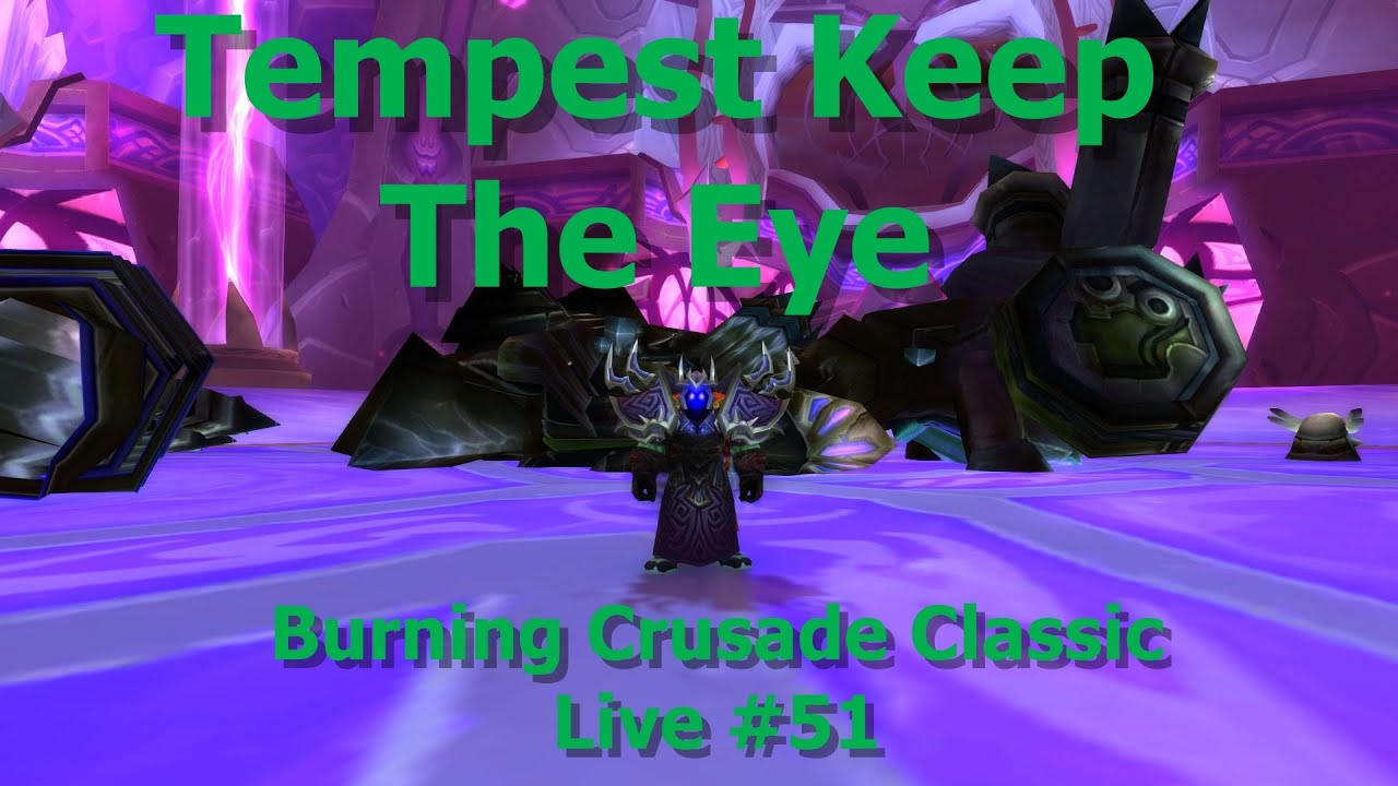 Tempest Keep The Eye Raid--Primal Fire Farming--Burning Crusade Classic ...