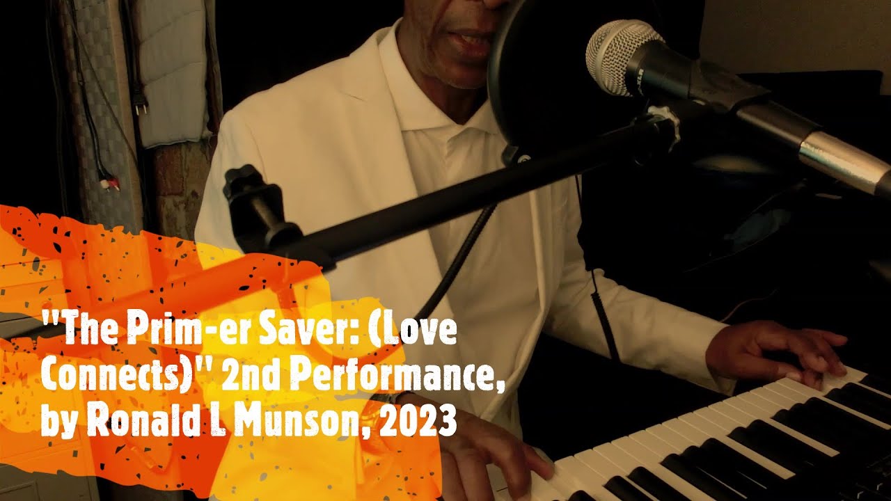 "The Prim-er Saver:(Love Connects) Performance 2# by, Ronald L Munson ...
