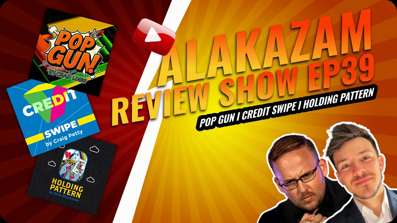 Alakazam Review Show Ep 39 I Pop Gun, Credit Swipe & Holding Pattern ...
