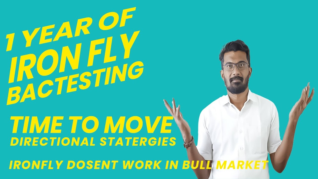 1 Year Of Iron Fly Back Testing I Iron Fly Doesn't Work In Bull Market ...