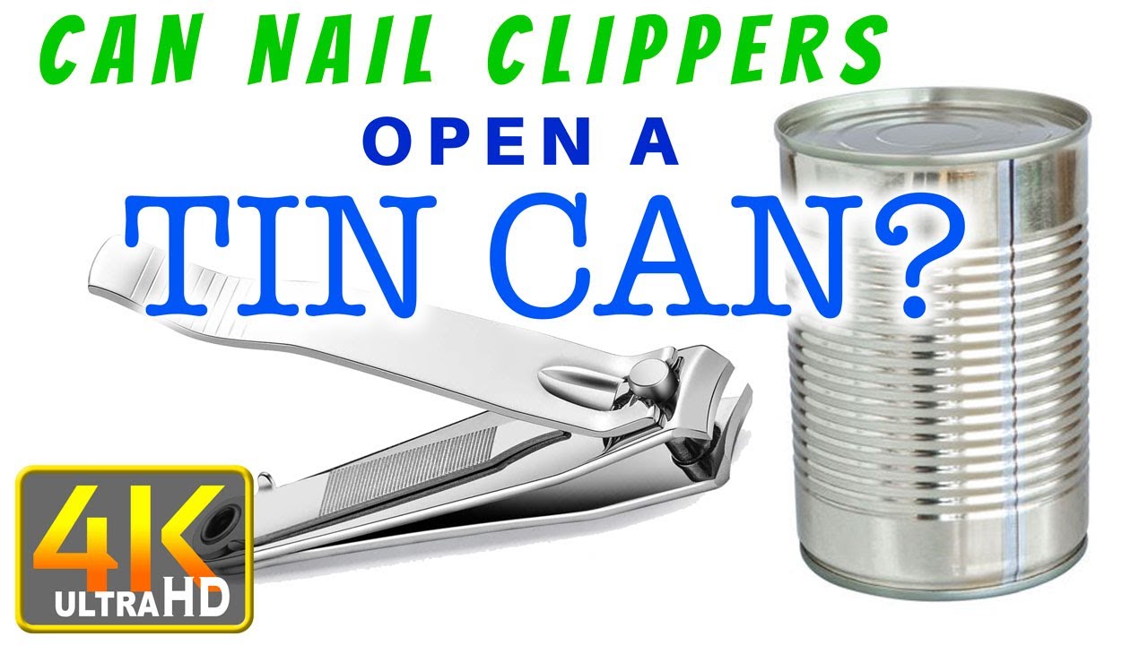 How to Open a Food Tin Can with Nail Clippers / Survival (4k UHD) - YouTube
