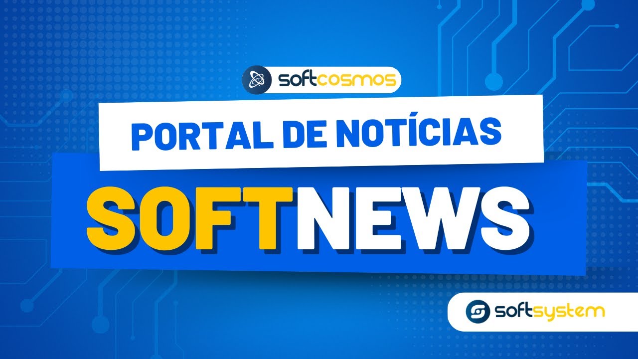 DICA DO DIA | Portal de Notícias da Softsystem - SoftNews - YouTube