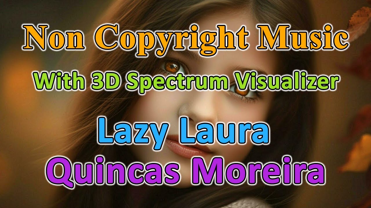 Lazy Laura - Quincas Moreira - YouTube