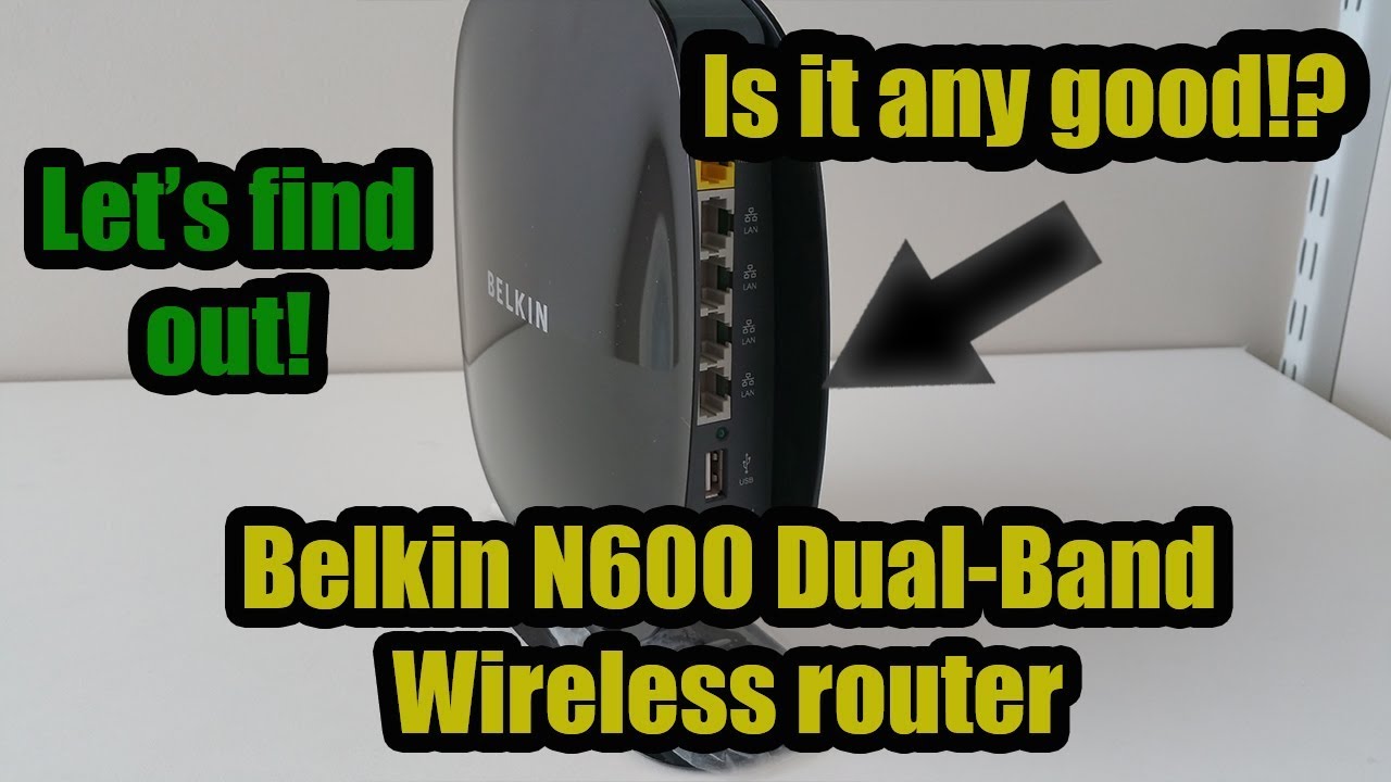 Belkin N600DB Router Review! - YouTube