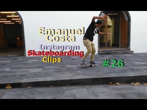 Emanuel Costa - Instagram Skateboarding Clips 26 - YouTube
