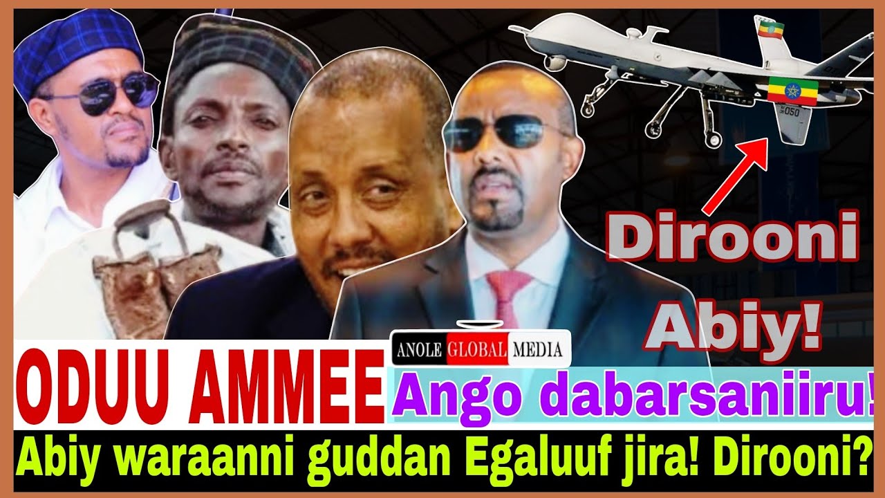 Abiy waraanni guddan Egaluf jira"Diroonii//Ango dabarsaniiru//3/9/2025 ...