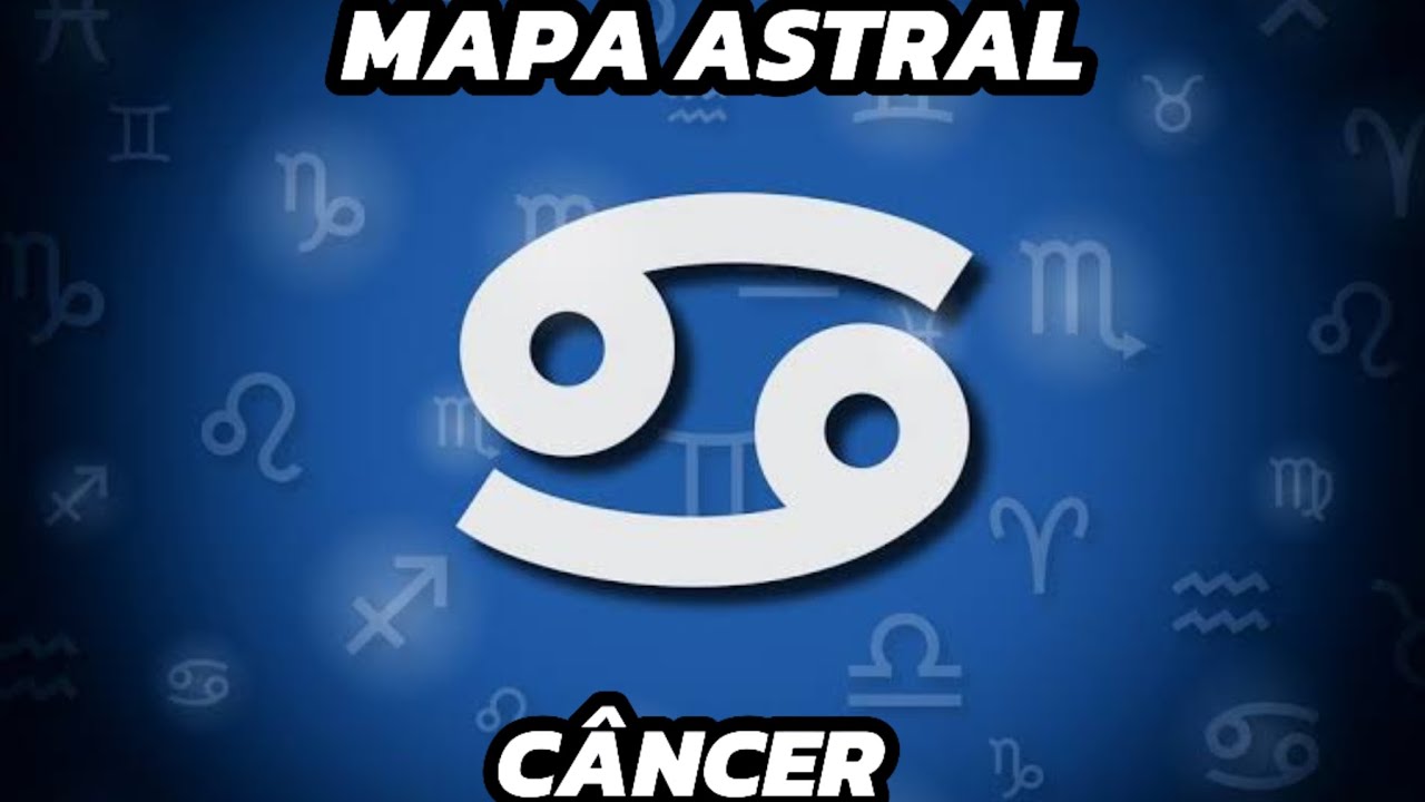 Mais astral do signo de câncer - YouTube