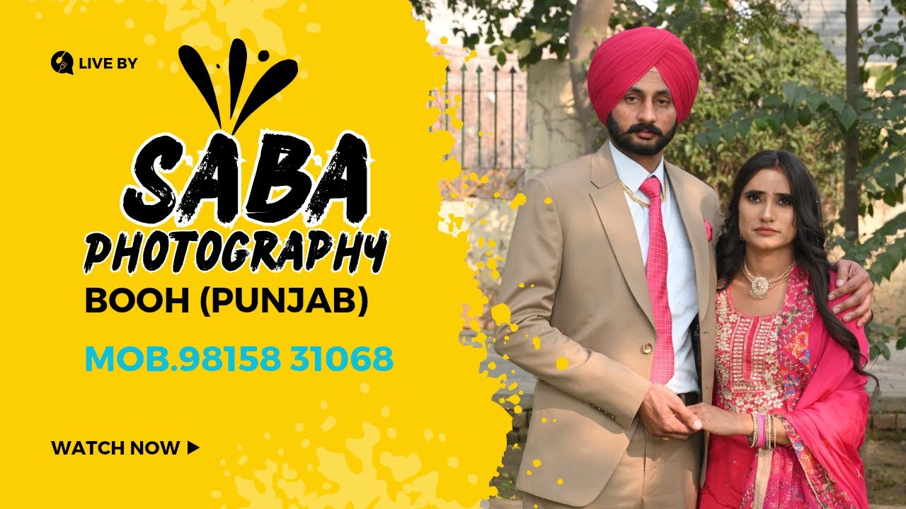 🔴[LIVE] || WEDDING DAY || PAWANDEEP SINGH WEDS MANPREET KAUR || SABA STUDIO BOOH || MOB. 98158 ...