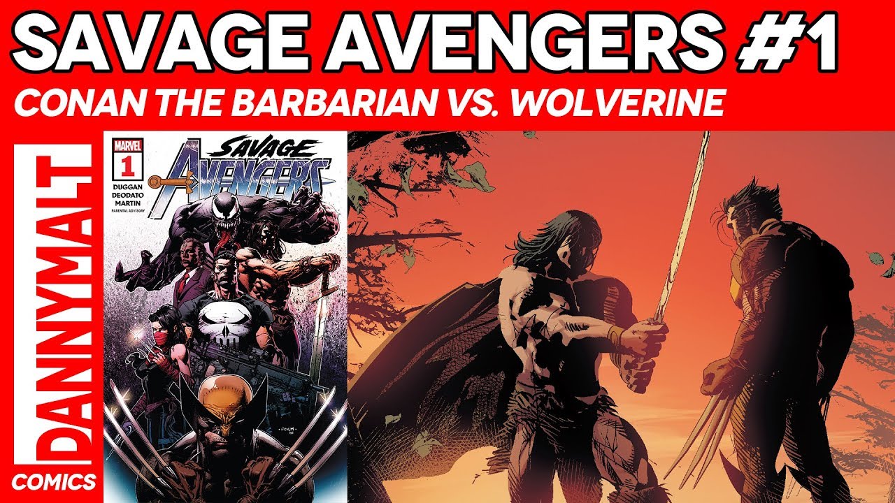 Savage Avengers #1 | Conan vs. Wolverine (2019) - Comic Story & Review ...