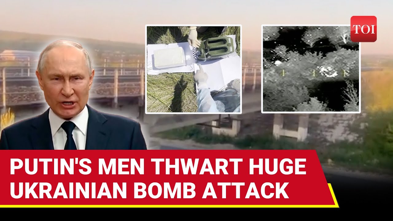 Putin's Men Foil Ukraine's Ploy To BOMB Russian Bridge With 11 Kg IED ...