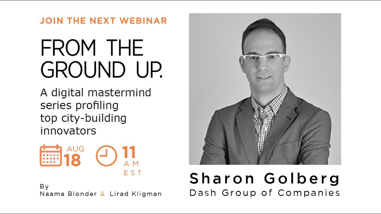 How We Built This Toronto with Sharon Golberg, DASH Group of Companies ...