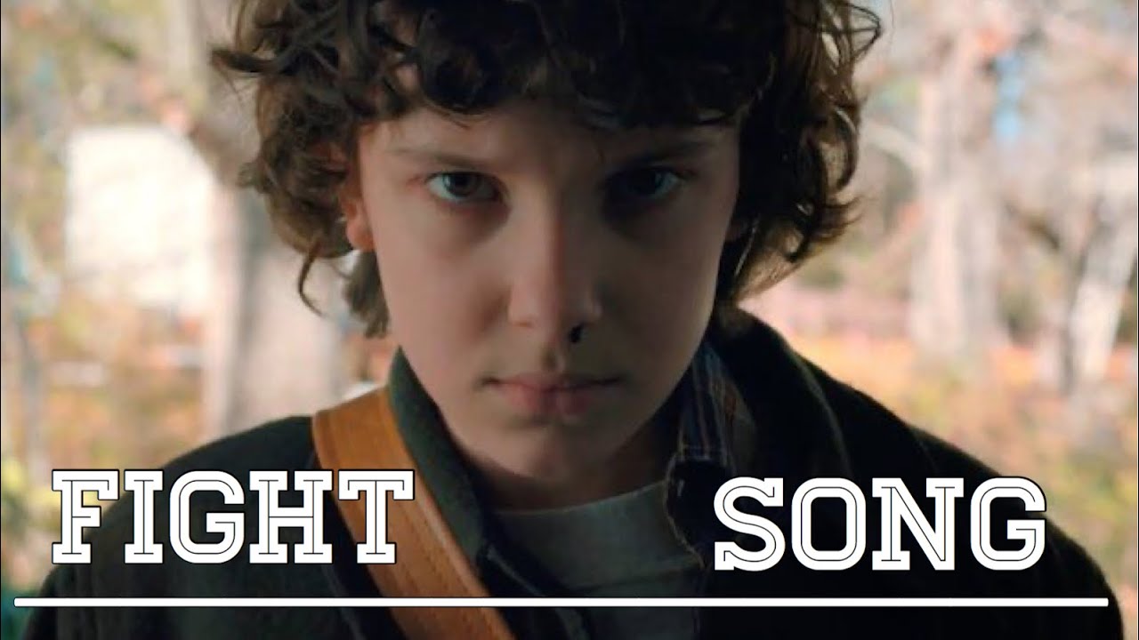Eleven || Fight Song - YouTube