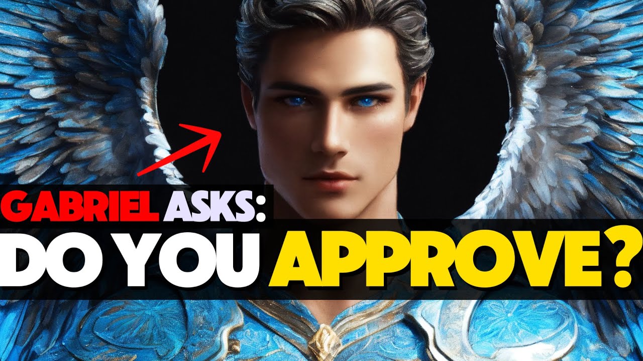 CHOSEN ONE! ARCHANGEL GABRIEL Asks For Permission! | Message From The ...