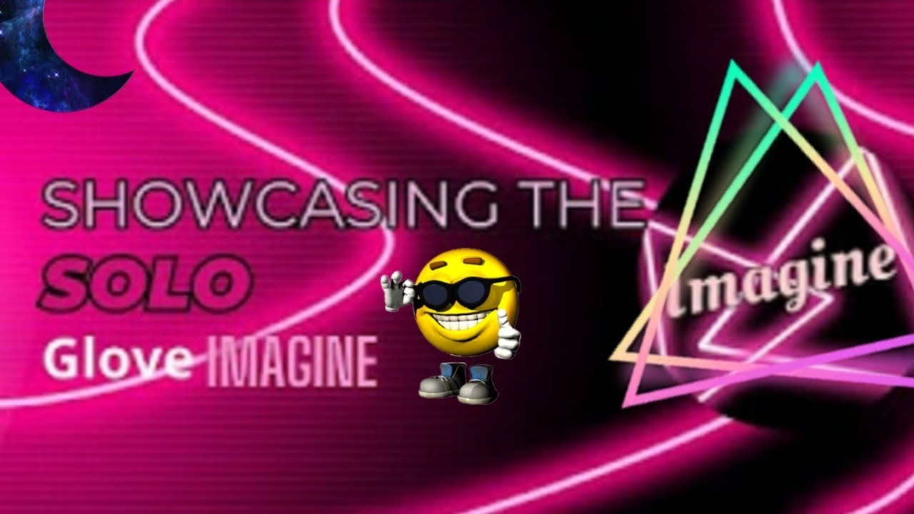 Showcase The Solo (Imagine Glove) - YouTube