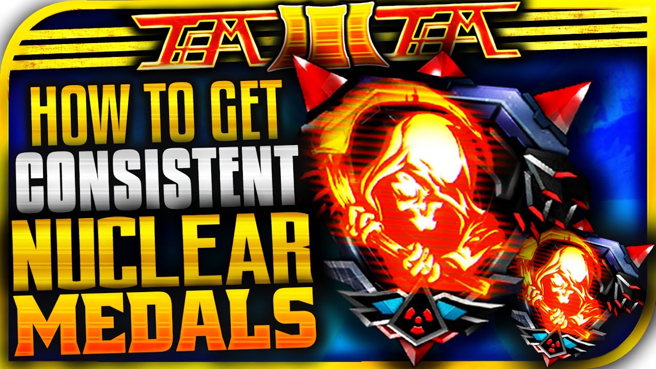 How To Get CONSISTENT NUCLEAR MEDALS in Black Ops 3! - Easy Nuclear ...
