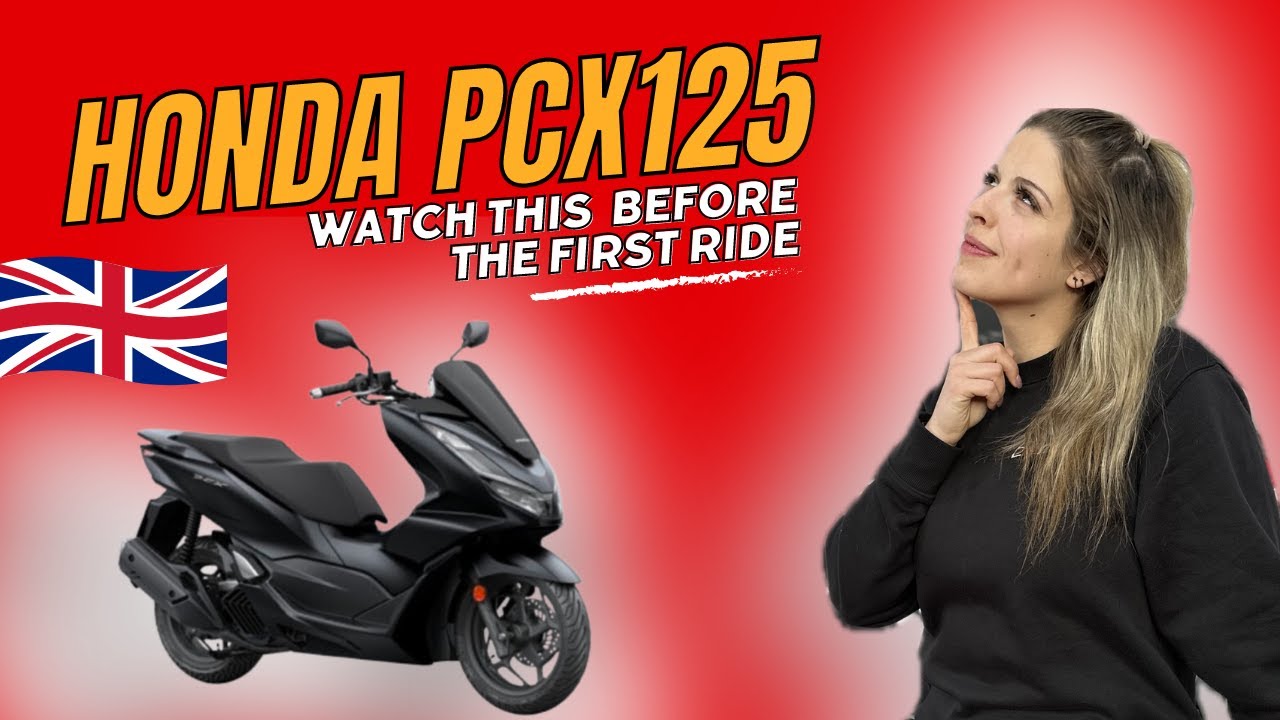 HONDA PCX 125: Watch THIS before your first ride - YouTube