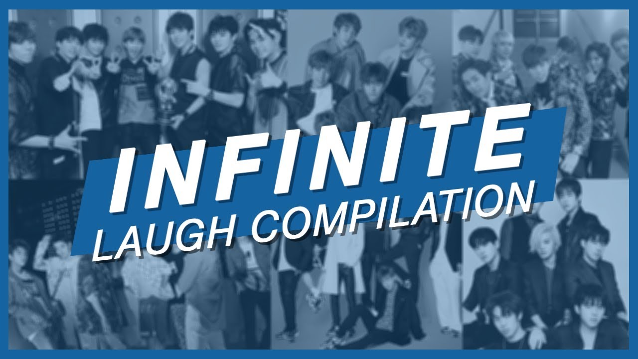 INFINITE LAUGH COMPILATION #2 - YouTube